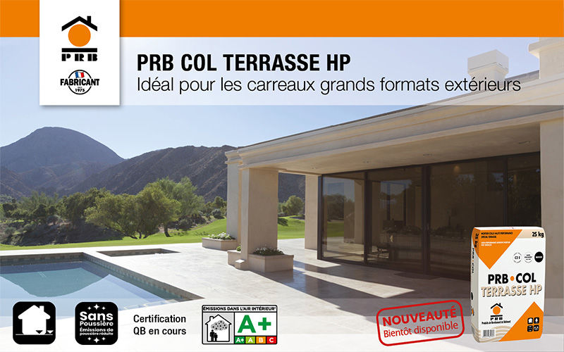 PRB COL TERRASSE HP : mortier colle haute performance